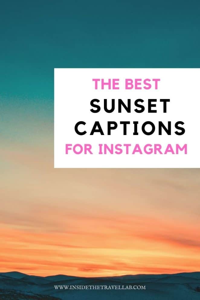 The Best Sunset Captions and Sunset Quotes for You
