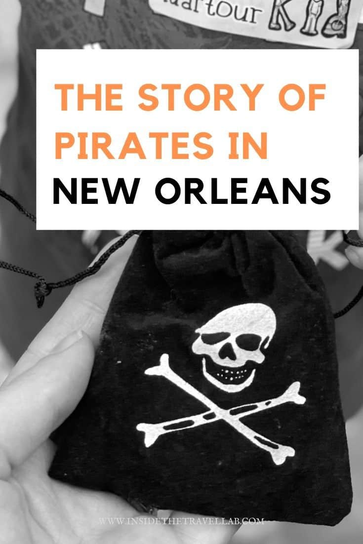 Pirate Alley in New Orleans and One of History’s Strangest Stories