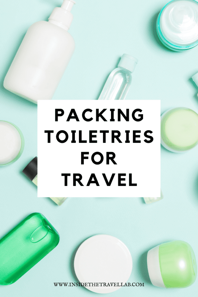 10 Essential Travel Toiletries and Your Free Toiletry Packing List
