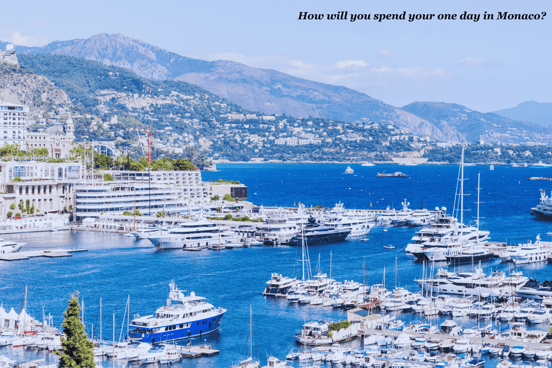 The Best Things to Do in Monaco in One Day